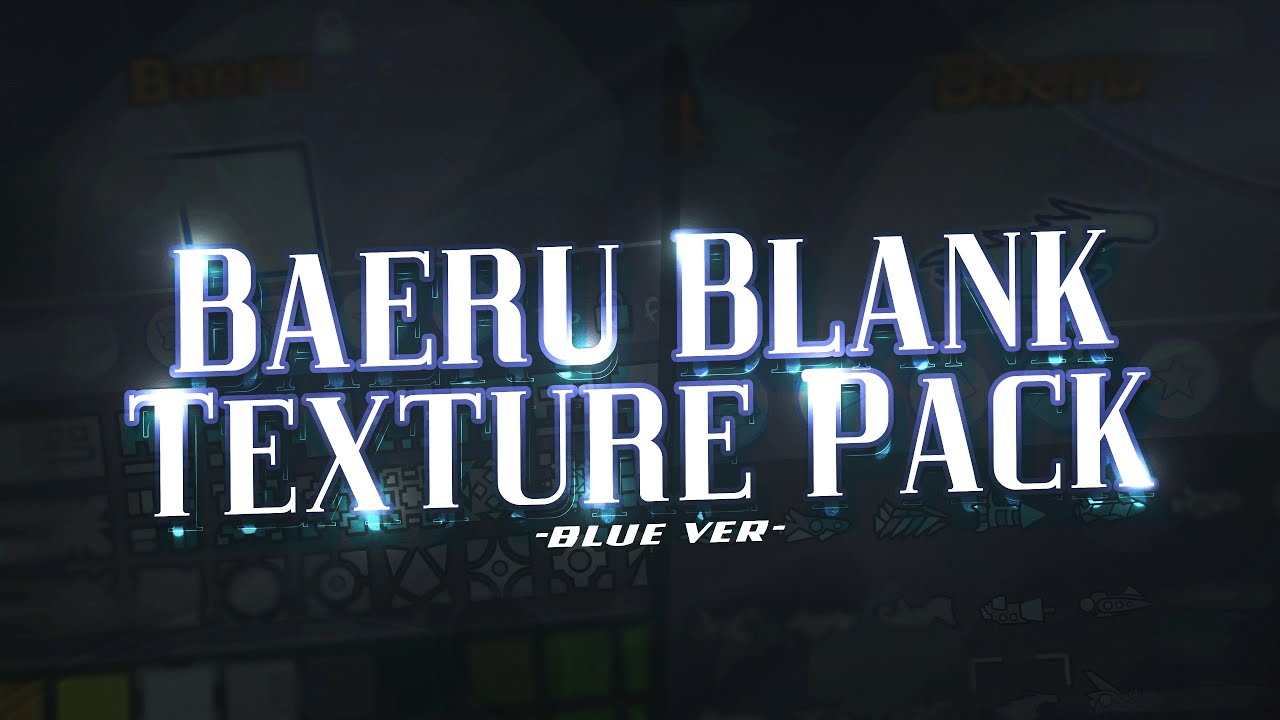 Baeru Blank Texture Pack (Blue ver) | by Baeru (me) - YouTube