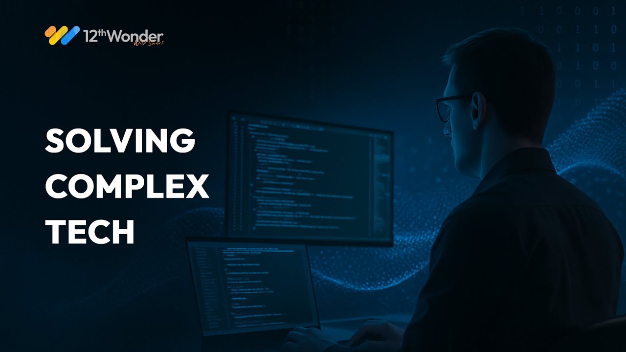 Simplifying Complexity. Empowering Innovation. | 12th Wonder - YouTube