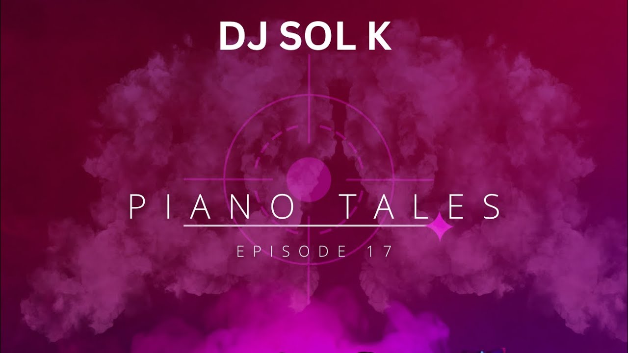 Piano Tales Episode 17| Amapiano Mix, eMcimbini, Kabza De Small, Royal MusiQ ExclusiveMusic DJ ...