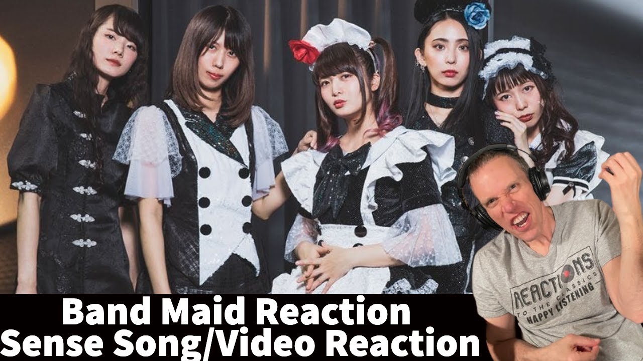Band-Maid Reaction - New Song -Sense - Song and Video Reaction! - YouTube