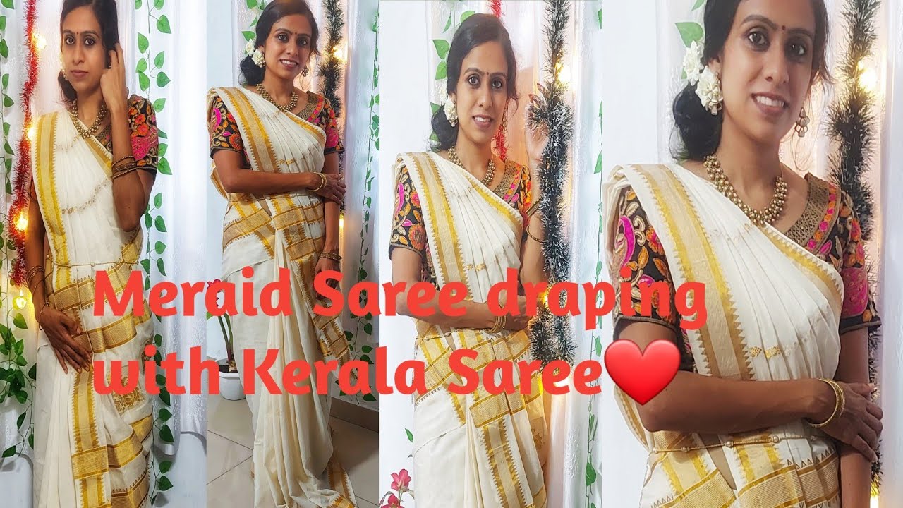 Mermaid Style Saree draping/ കേരള സാരിയിൽ Mermaid style /Tips and ...