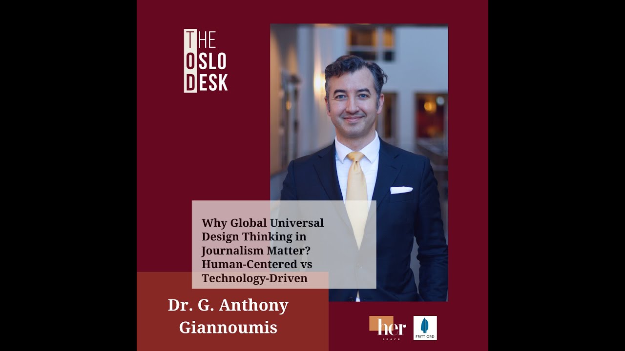 SP&DNs in Journalism Conference: Dr. G. Anthony Giannoumis on Global Universal Design for ...