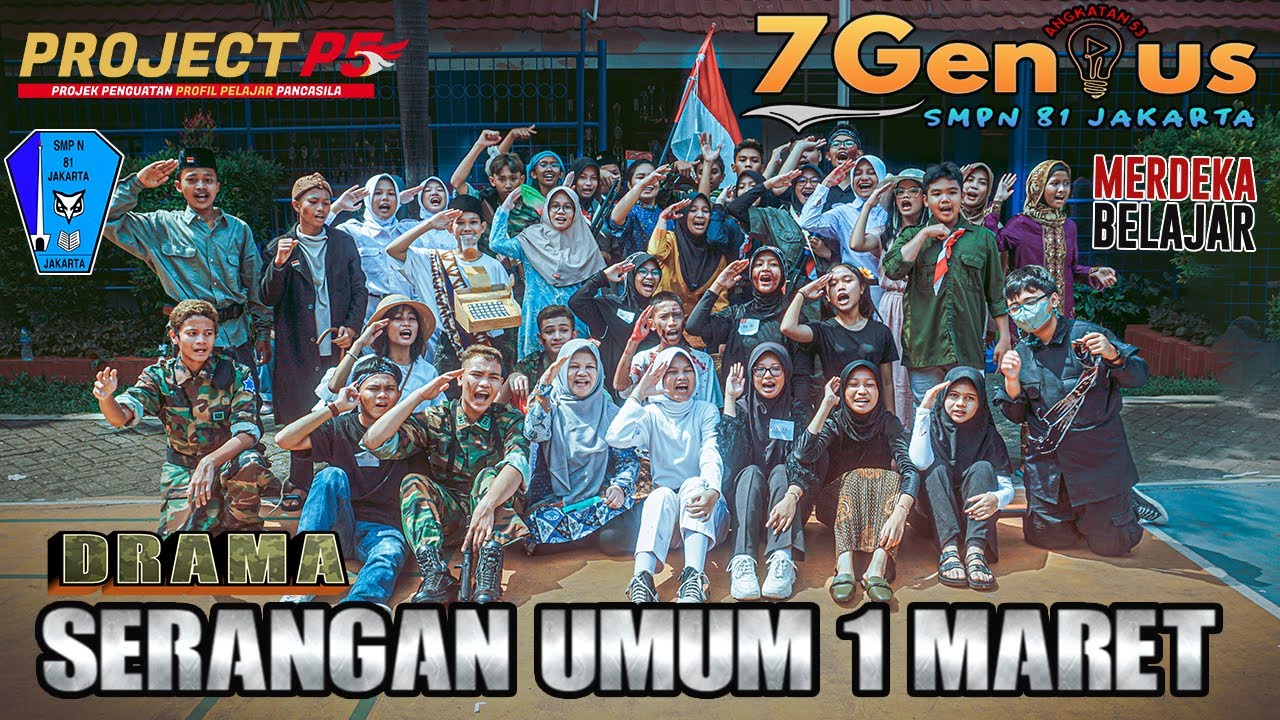 Drama Project P5 Tema Nasionalisme - SERANGAN UMUM 1 MARET -KELAS 7G ...