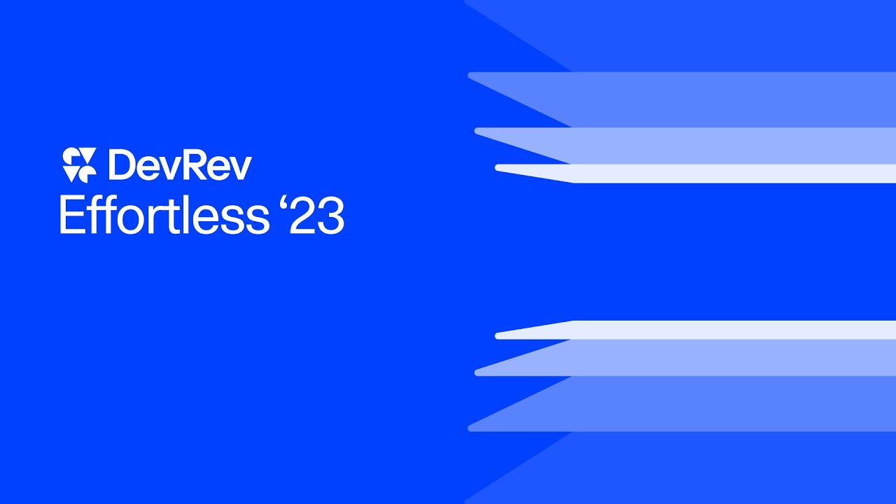 DevRev Effortless Keynote Livestream - YouTube