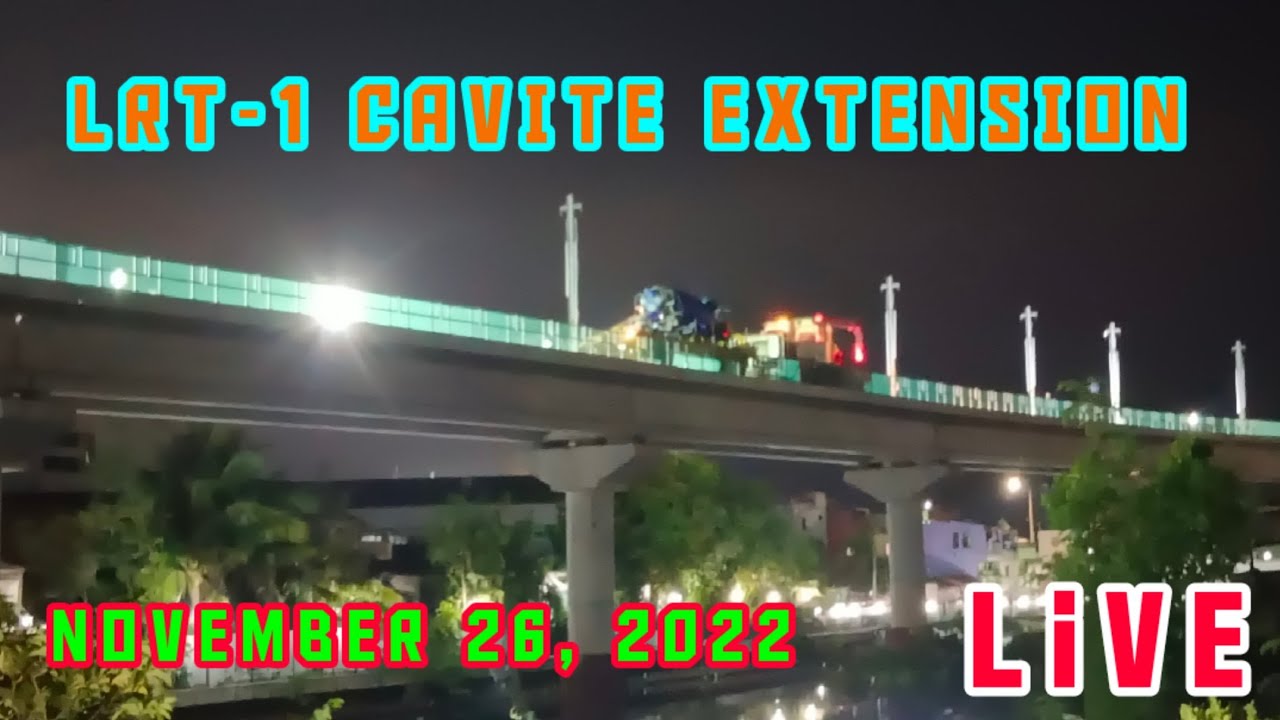 LRT-1 CAVITE EXTENSION Live Today - YouTube