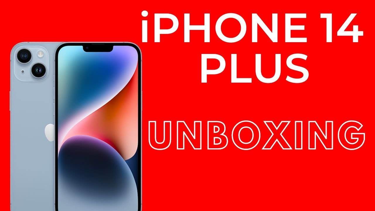 iPhone 14 Plus | Unboxing & First Impressions 🔥 - YouTube