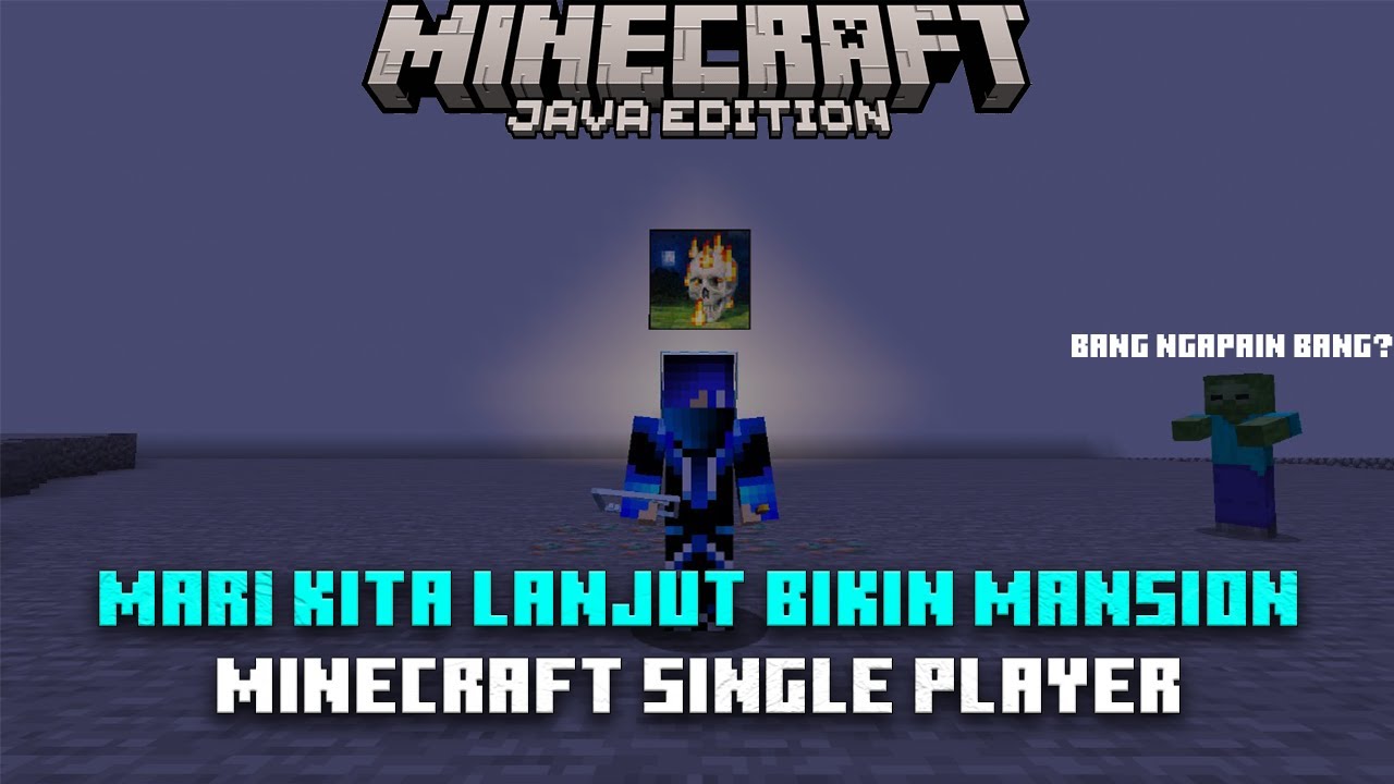 MARI KITA LANJUT BIKIN MANSION | LIVE MINECRAFT JAVA EDITION INDONESIA - YouTube