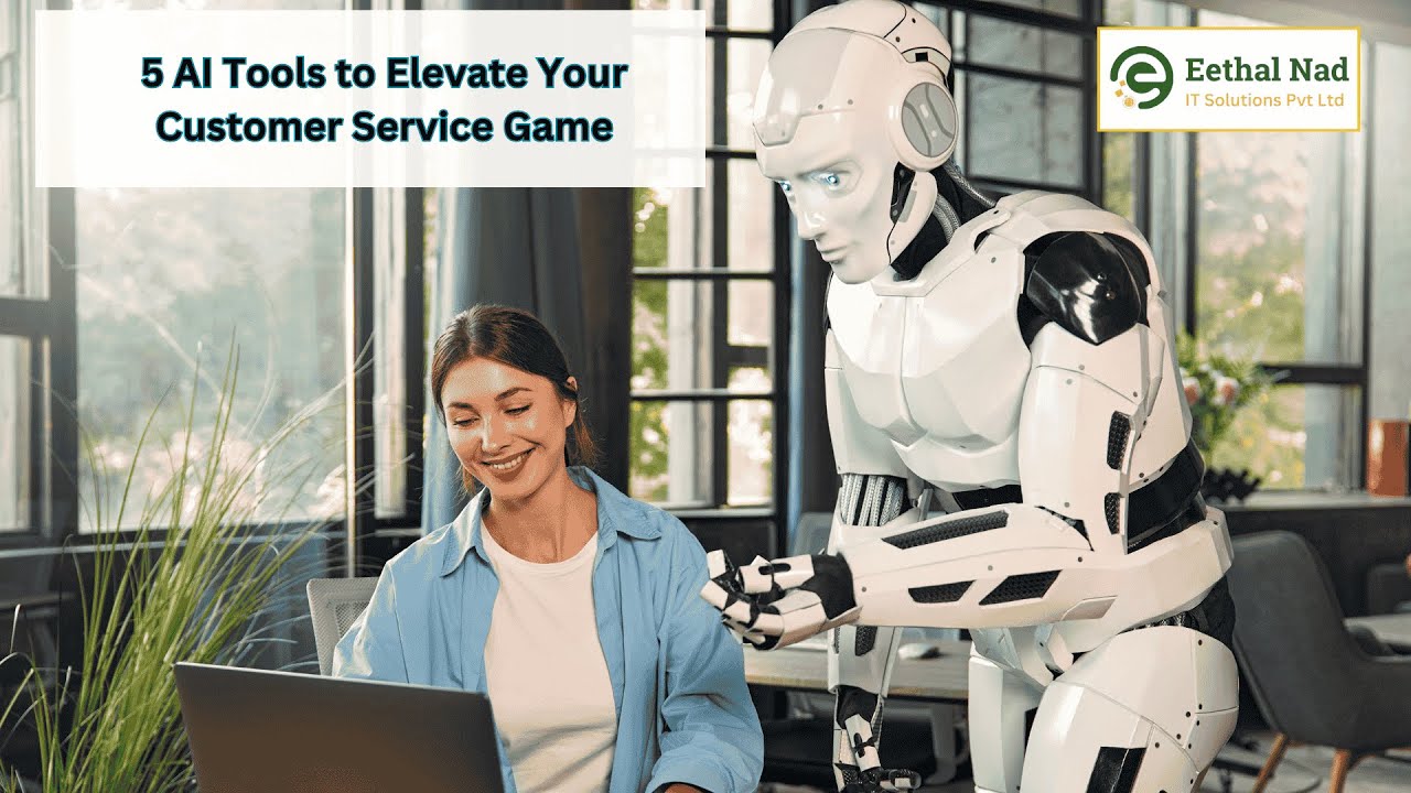 5 AI Tools to Elevate Your Customer Service Game #trendingvideo # ...