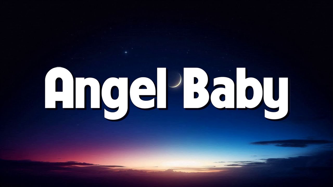 Angel Baby - Troye Sivan (Lyrics) - YouTube