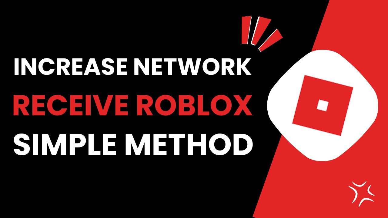 How To Increase Network Receive In Roblox - YouTube