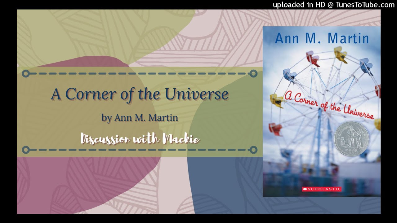 10 // Historical Fiction // A Corner of the Universe by Ann M. Martin ...