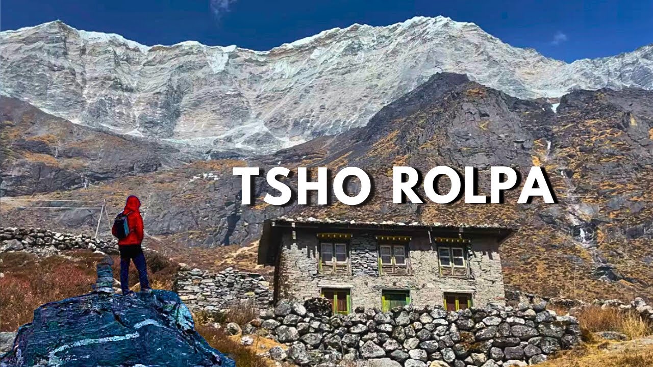 Tsho Rolpa: Trekking the Biggest Glacier Lake in Nepal || Rolwaling ...
