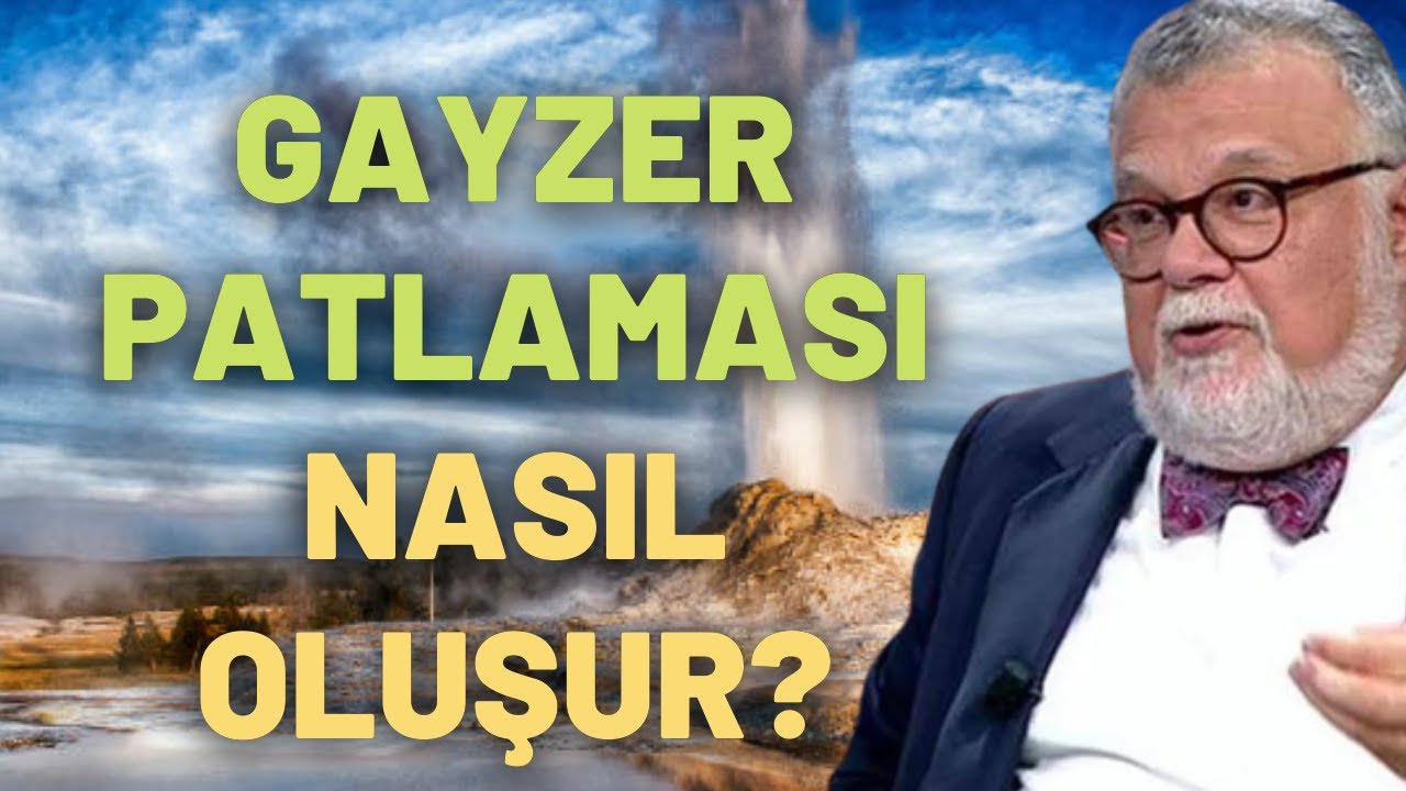 Gayzer Patlaması Nasıl Oluşur? - YouTube