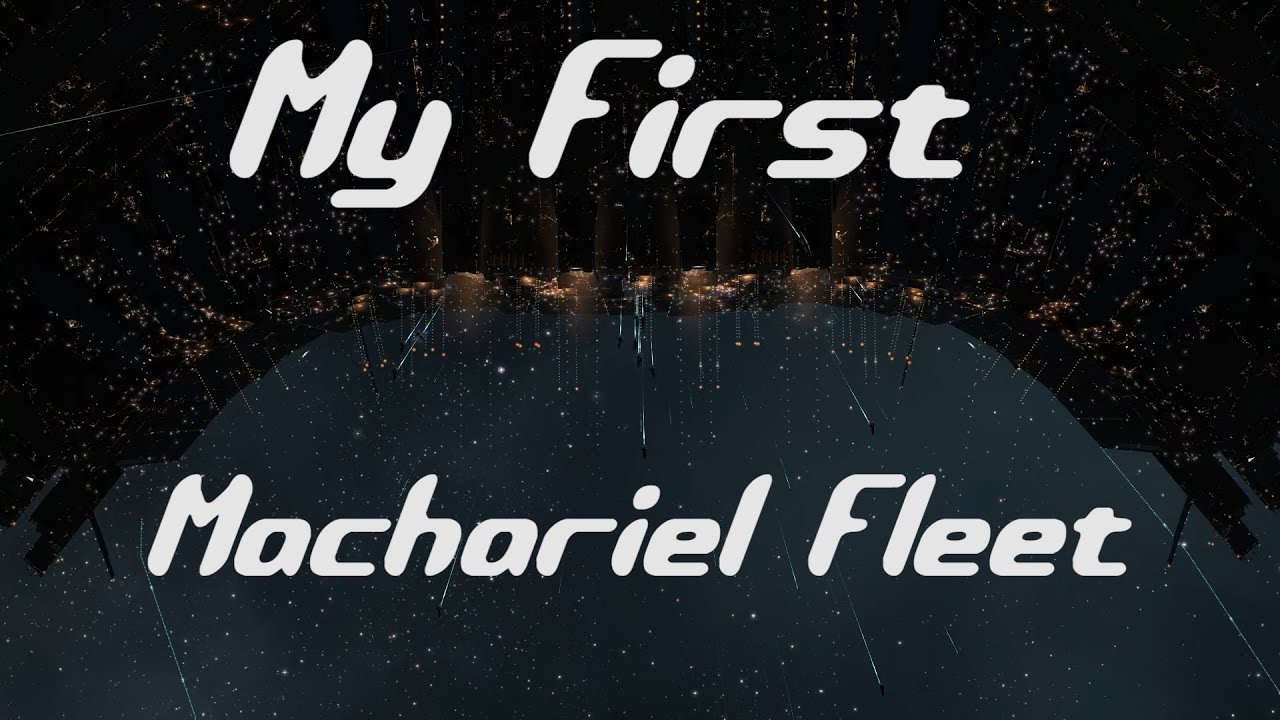EvE Online - My First Machariel Fleet - YouTube