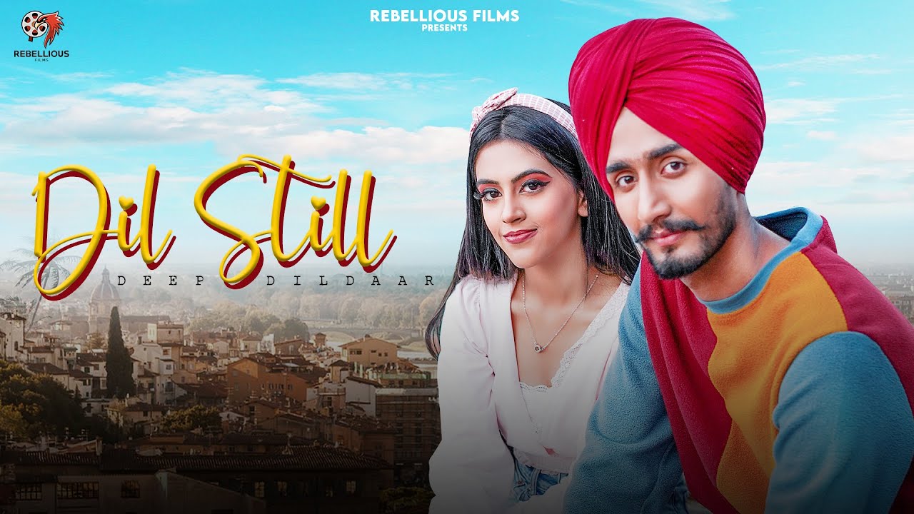 Dill Still (Official Video) Deep Dildaar | Avlo's | Harpinder71 ...