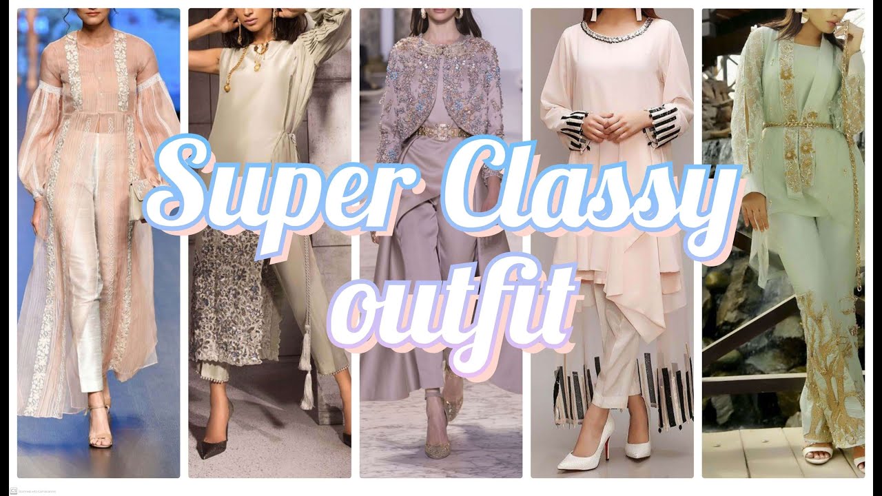 Latest Classy dress | 2021 classy outfit | Super stylish dress | 2021 ...