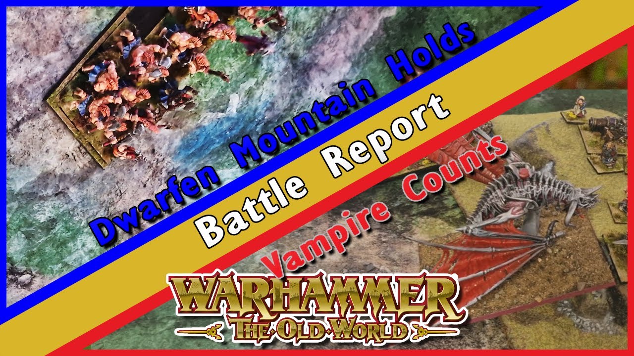 BATTLE REPORT! Vampire Counts VS Dwarfs | Warhammer The Old World - YouTube