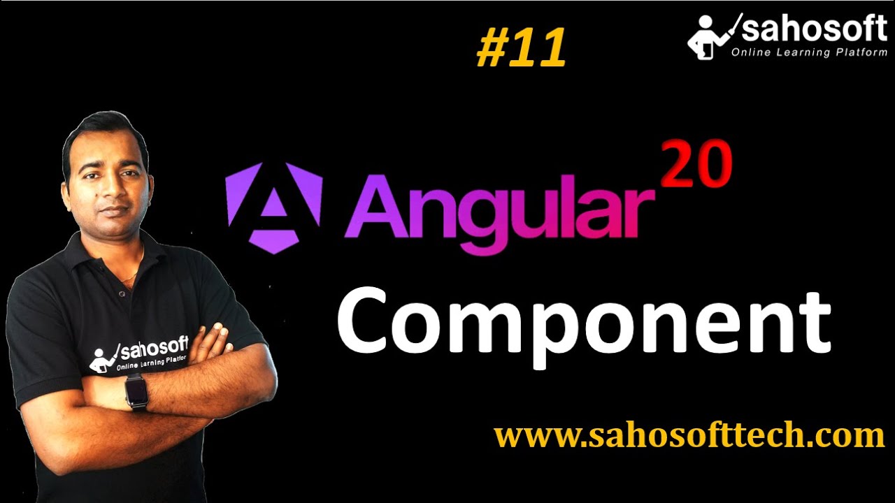 Component in Angular 20 | Angular 20 Tutorials in Hindi | Sahosoft ...