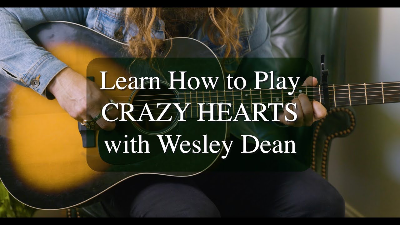 Wesley Dean - Crazy Hearts (Guitar Tutorial) - YouTube