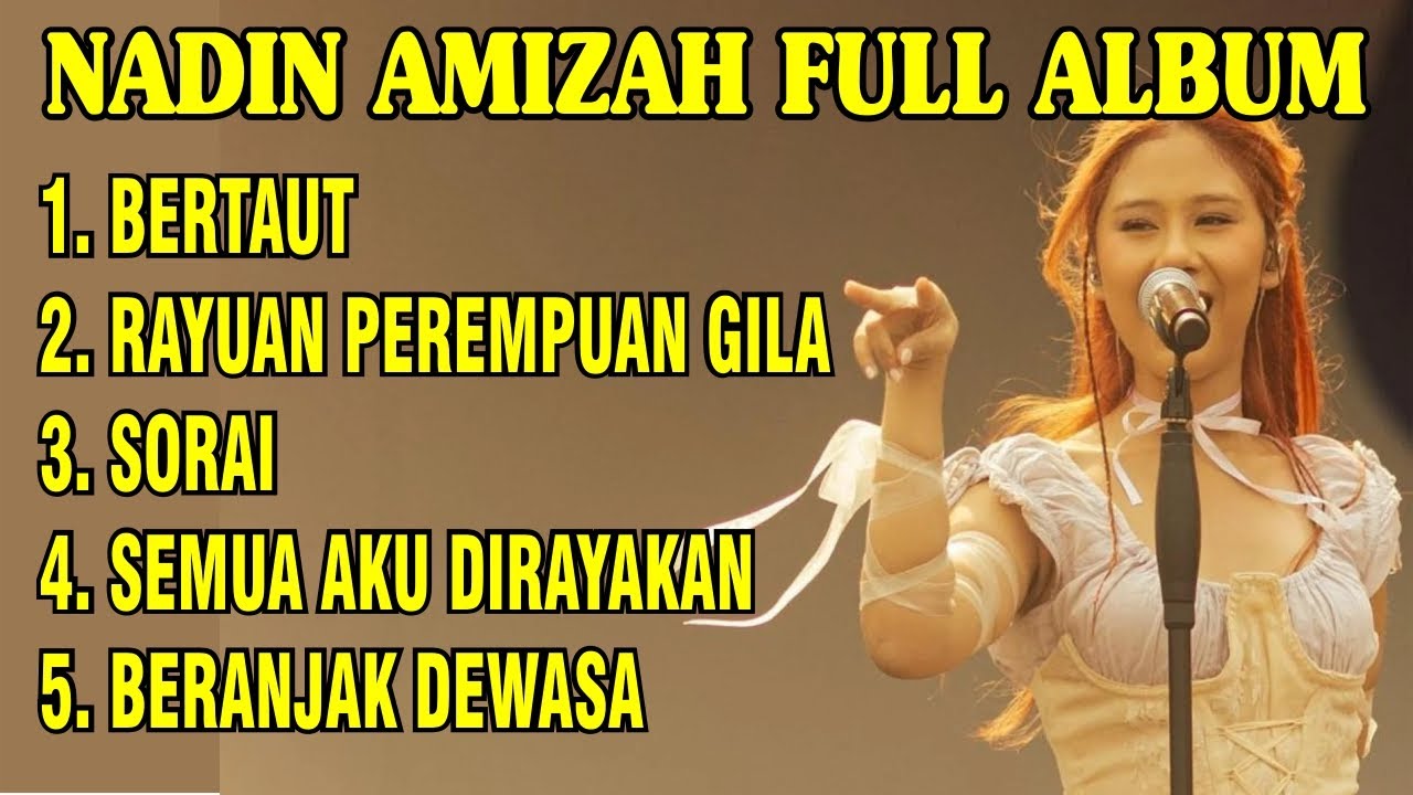 NADIN AMIZAH FULL ALBUM | SORAI | SEMUA AKU DIRAYAKAN - YouTube