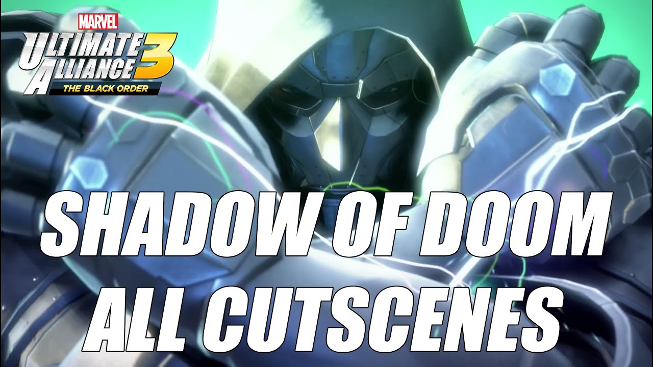 Shadow of Doom: All Cutscenes - Marvel Ultimate Alliance 3 (MUA3) - YouTube