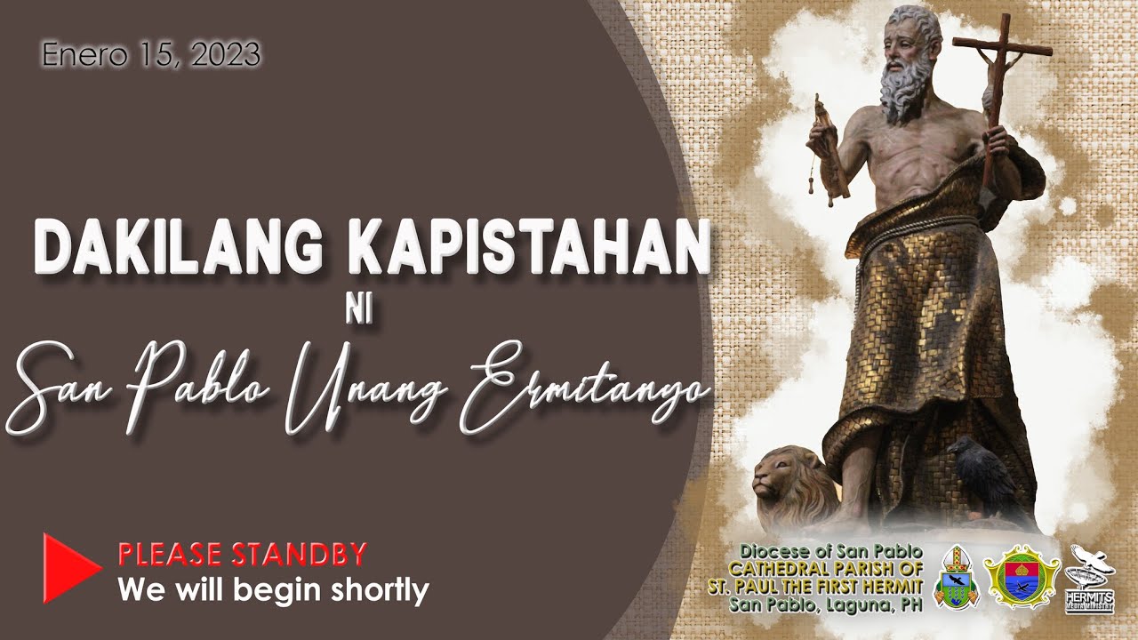 ENERO 15, 2023 | DAKILANG KAPISTAHAN NI SAN PABLO UNANG ERMITANYO - YouTube