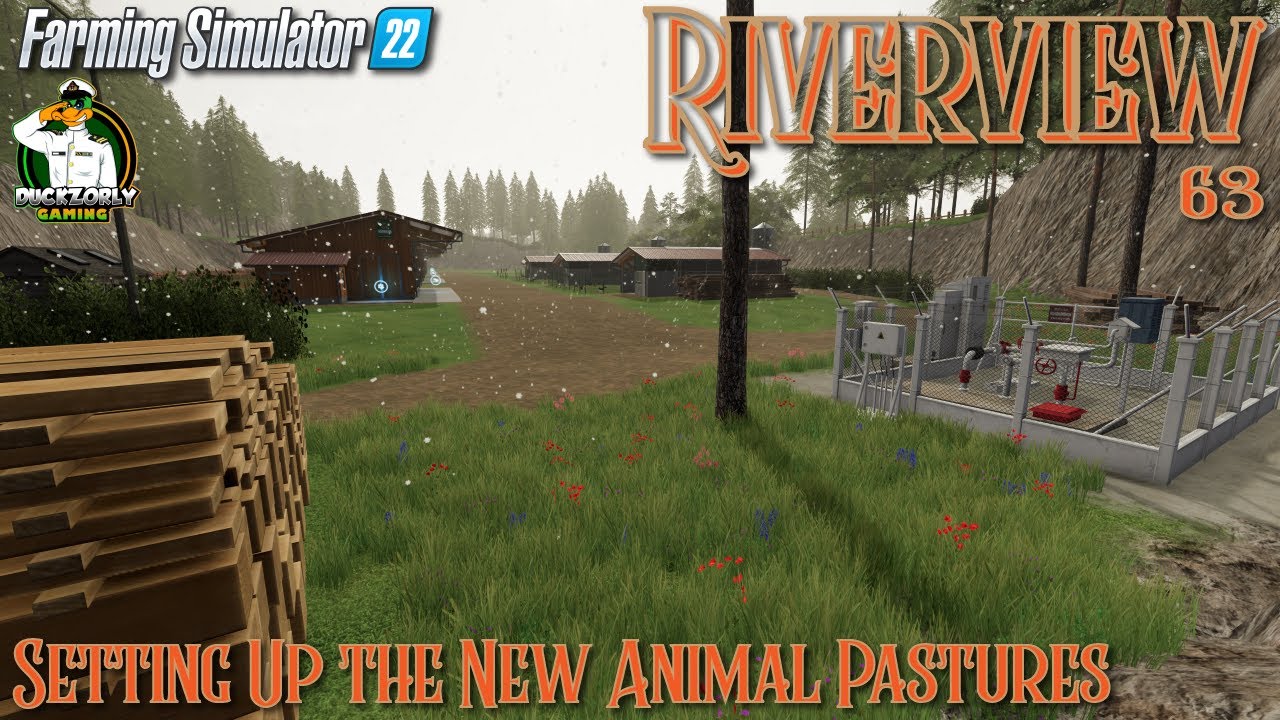 FS22 - Riverview - Setting Up The New Animal Pastures - #63 - YouTube