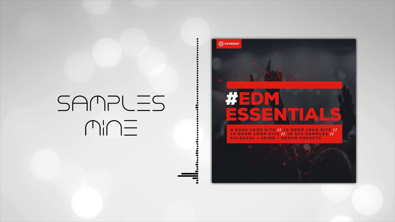 Hypeddit Samples - EDM Essentials [FREE SAMPLE PACK] - YouTube