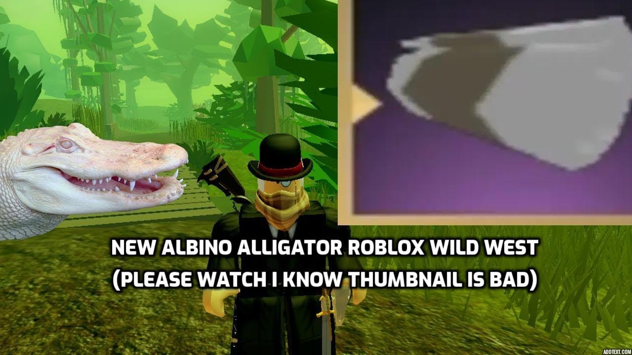 NEW ALBINO ALLIGATOR ROBLOX WILD WEST!!! - YouTube