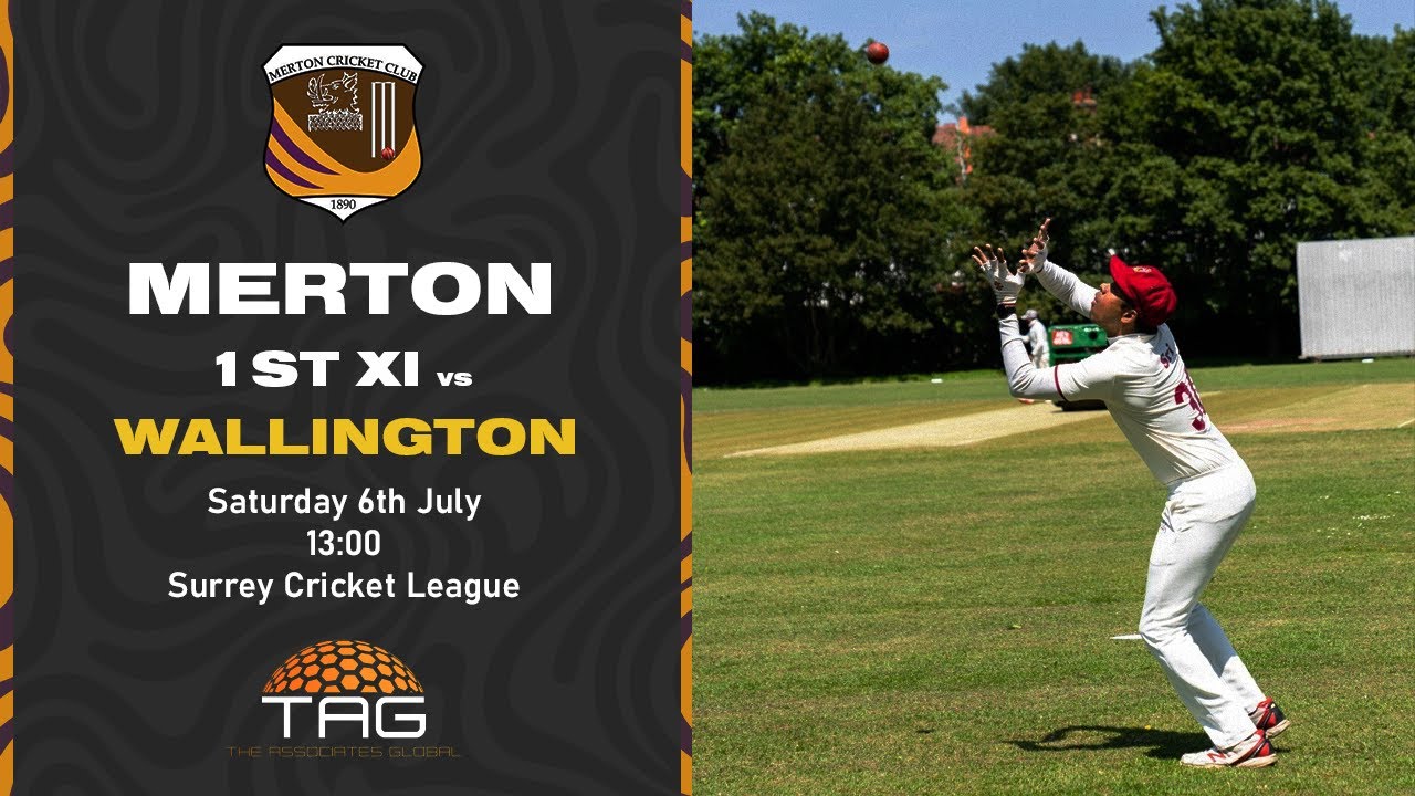 Merton CC- Saturday 1st XI vs Wallington CC- 1st XI (Part 1) - YouTube