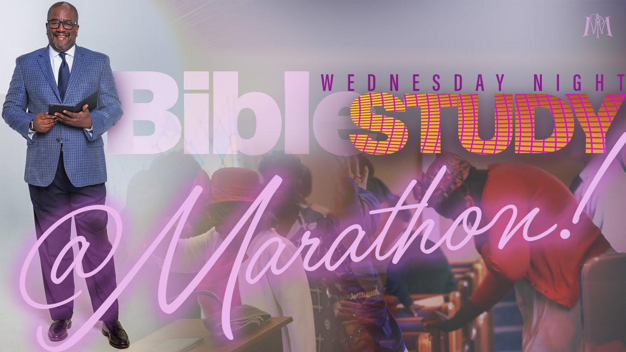 BIBLE STUDY | MARATHON PRAISE MINISTRIES - SEPTEMBER 20, 2023 - YouTube
