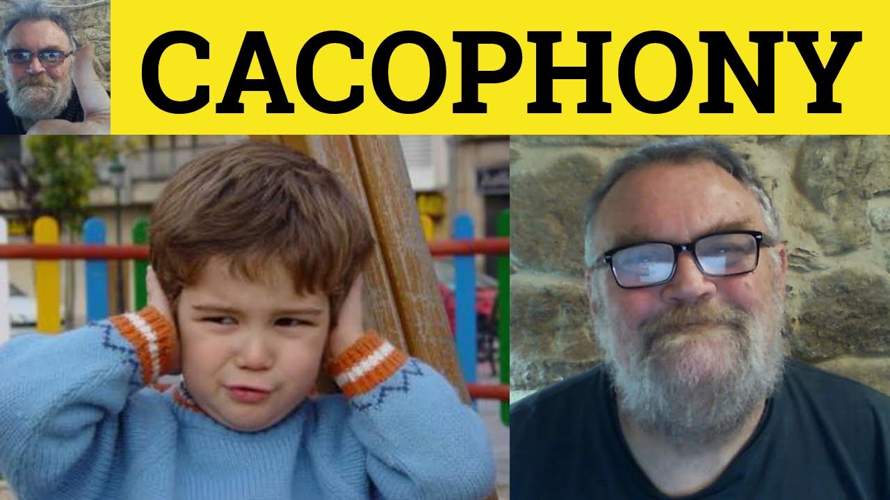 🔵 Cacophony Meaning - Cacophony Examples - Cacophony Defined ...