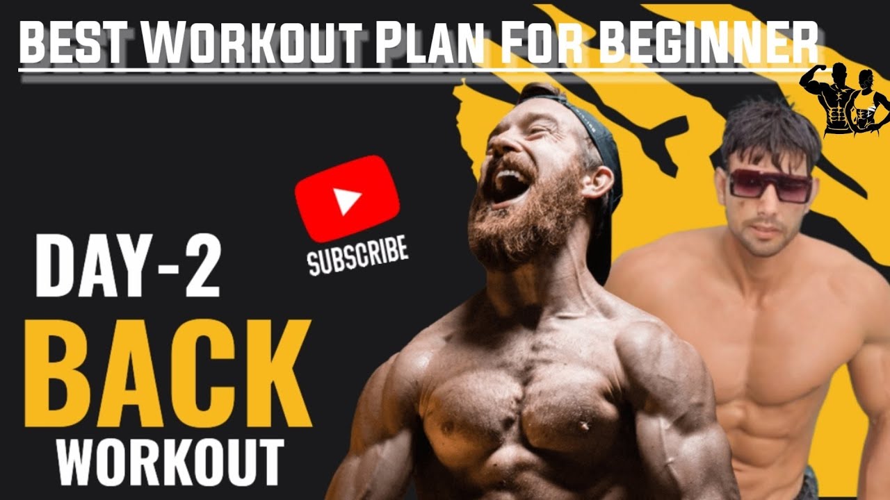 BEST WORKOUT PLAN FOR BEGINNER || DAY -2 || BACK WORKOUT || - YouTube