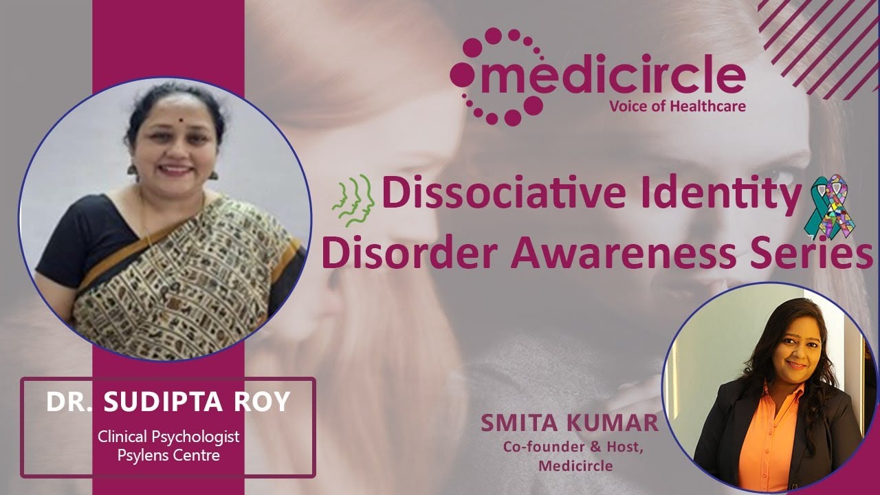 Tips to Prevent and Manage Dissociative Identity Disorder by Dr. Sudipta Roy, Clinical ...