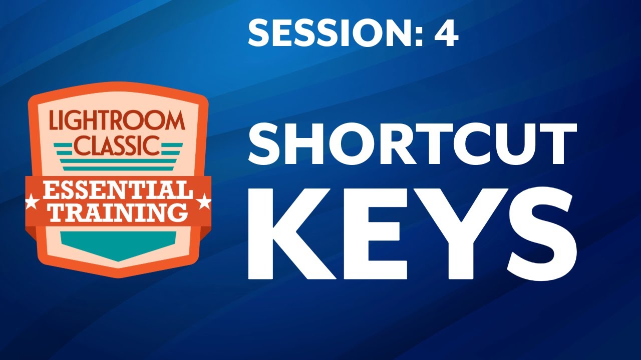 Shortcut Keys | Lightroom Classic (4 of 34) - YouTube