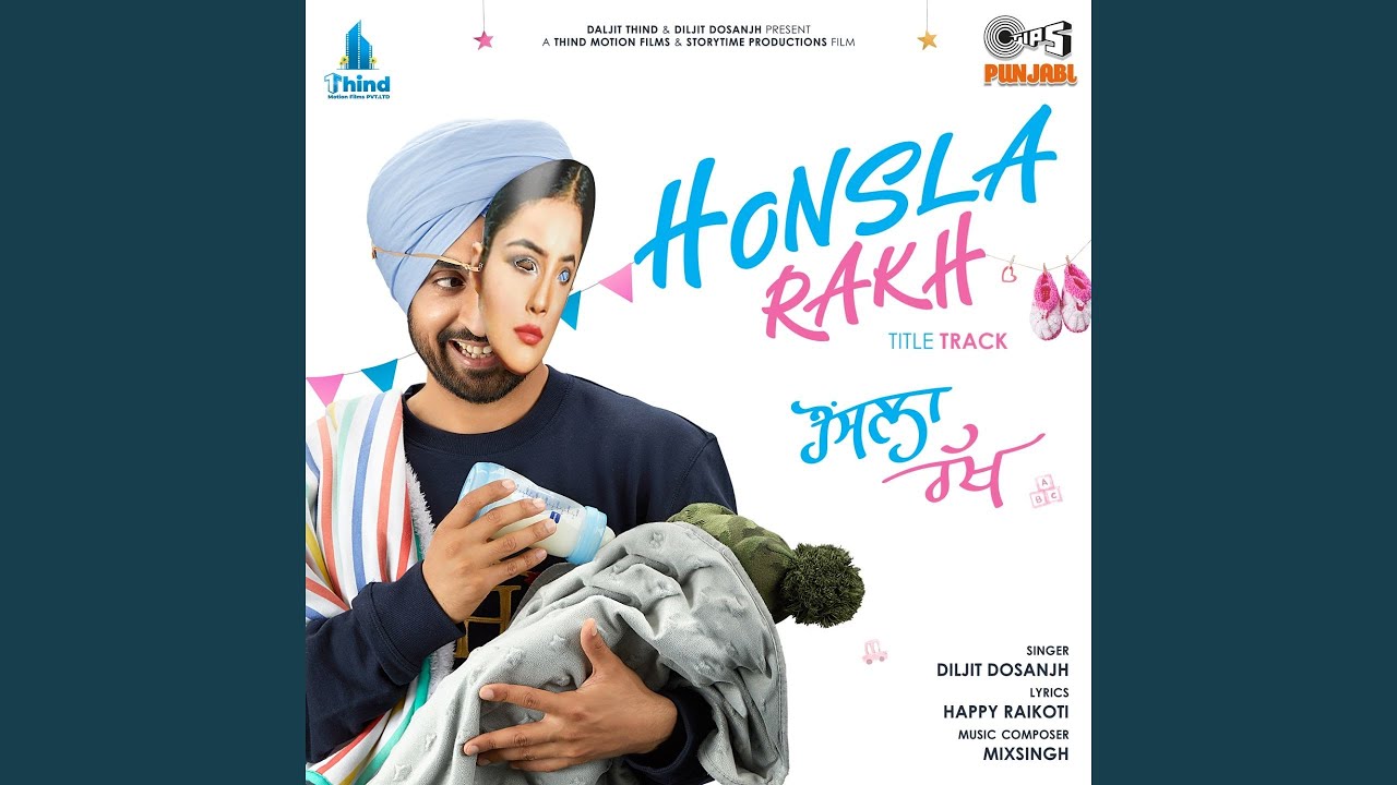 Honsla Rakh Title Track - YouTube