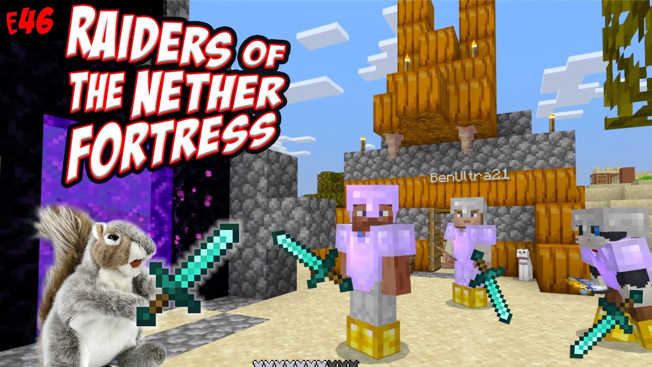 SQRL Stampede Plays Minecraft Episode 46 Raiding the Nether Fortress ...