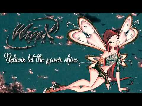 Winx club | Believix Let the Power Shine