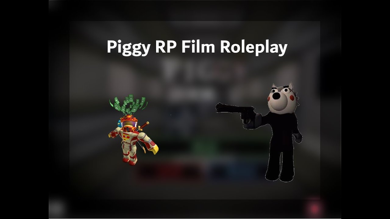 Playing Piggy RP Film Roleplay - YouTube
