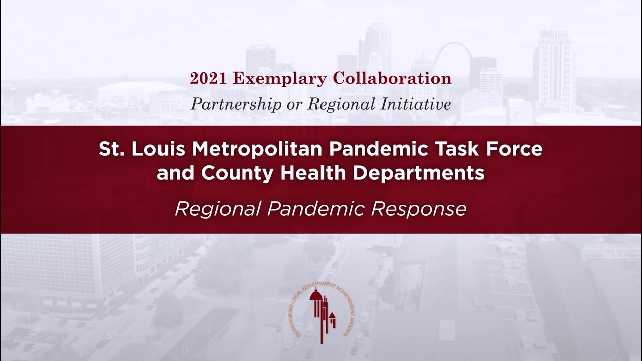 2021 OLGA Winner: St. Louis Metropolitan Pandemic Task Force and County ...