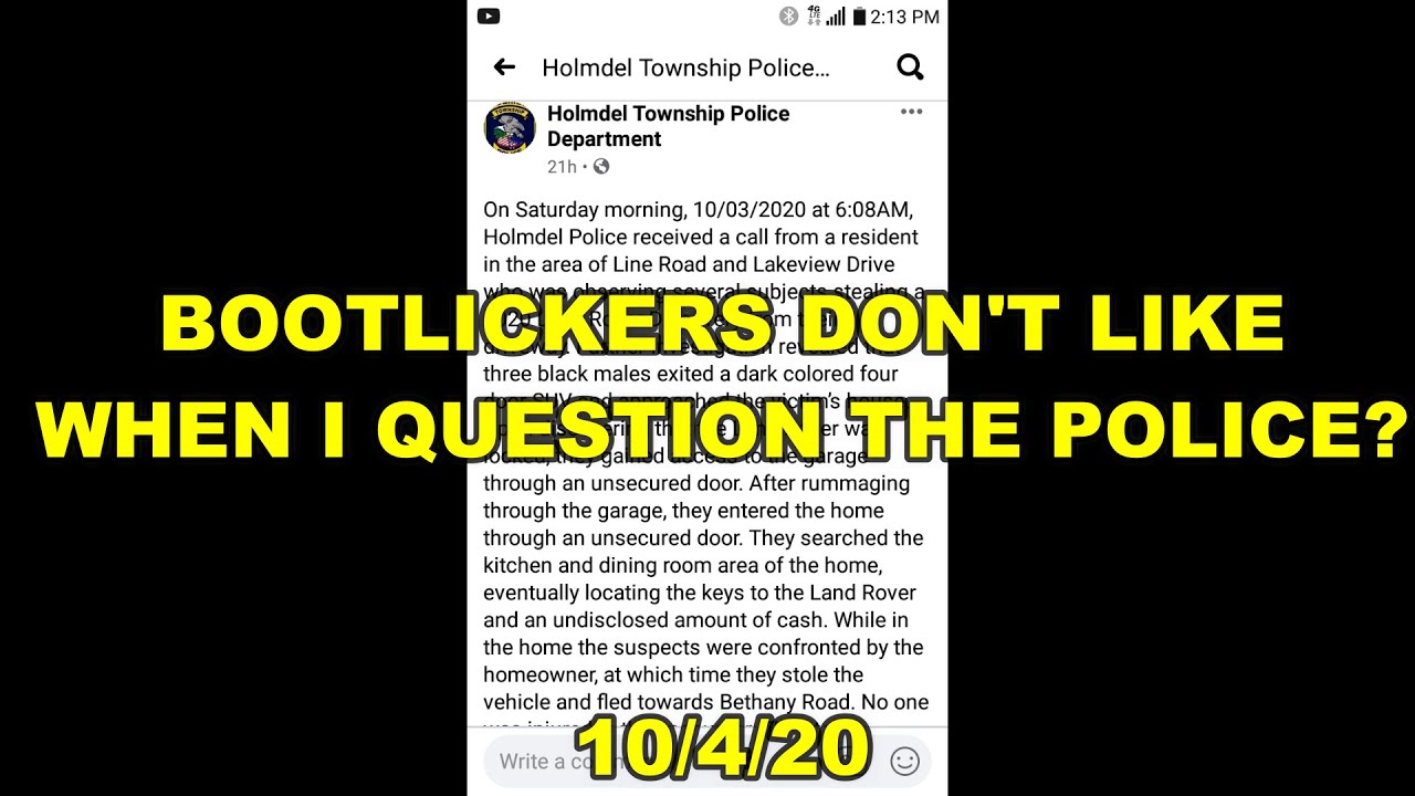 Bootlickers Don't Like Me Asking Police Questions /Accountability 10/4 ...