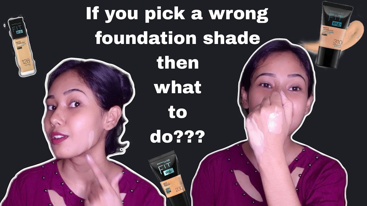 If you pick a * Wrong Foundation Shade * then what to do? | Sunanda ...