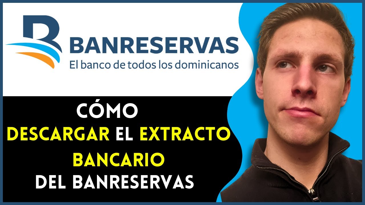 Cómo Descargar Extracto Bancario Banreservas App (2O25) | Paso a Paso ...