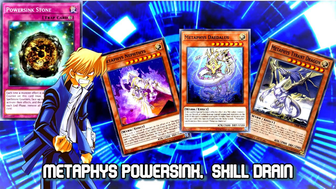 Metaphys Powersink - An Alternative Skill Drain! | Test Of a Decklist ...
