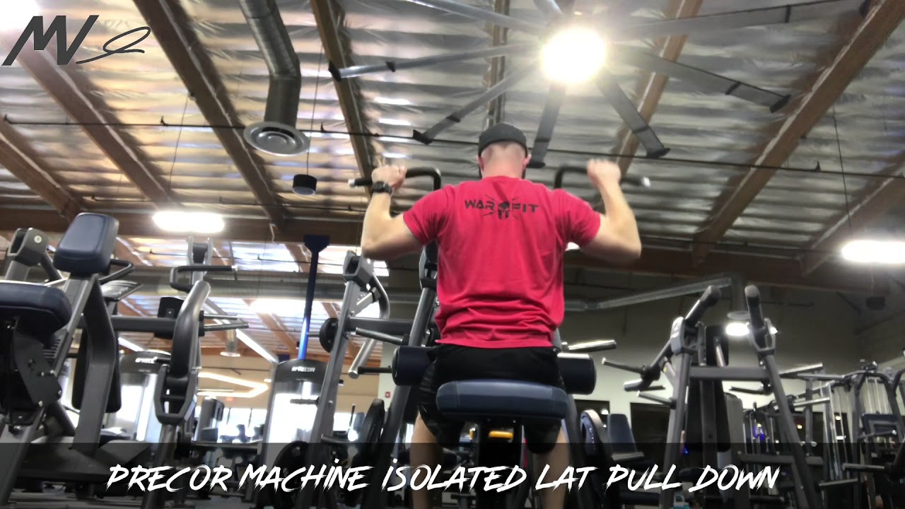 V’s Demos - Precor Machine Isolated Lat Pull Down - YouTube