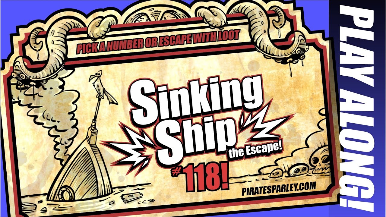 Let’s Play “Sinking Ship” (game 118)! - YouTube