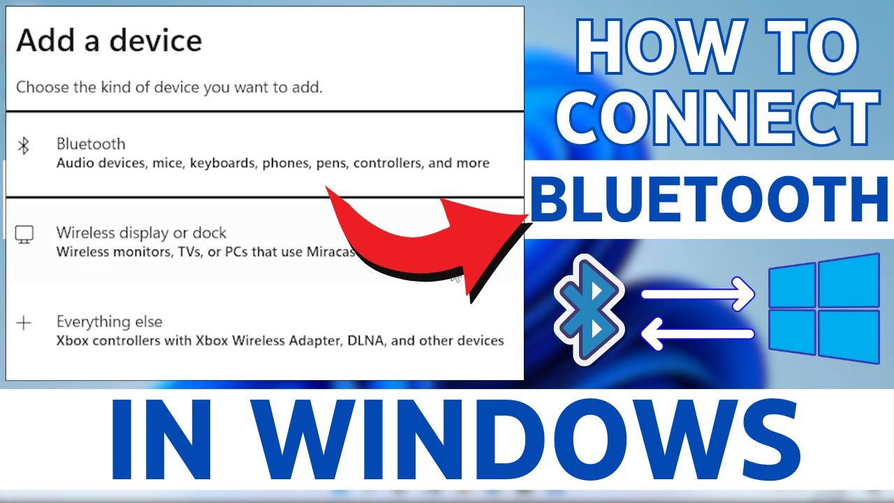 How to Connect Bluetooth in Windows? Bluetooth Pairing in Windows 11 ...