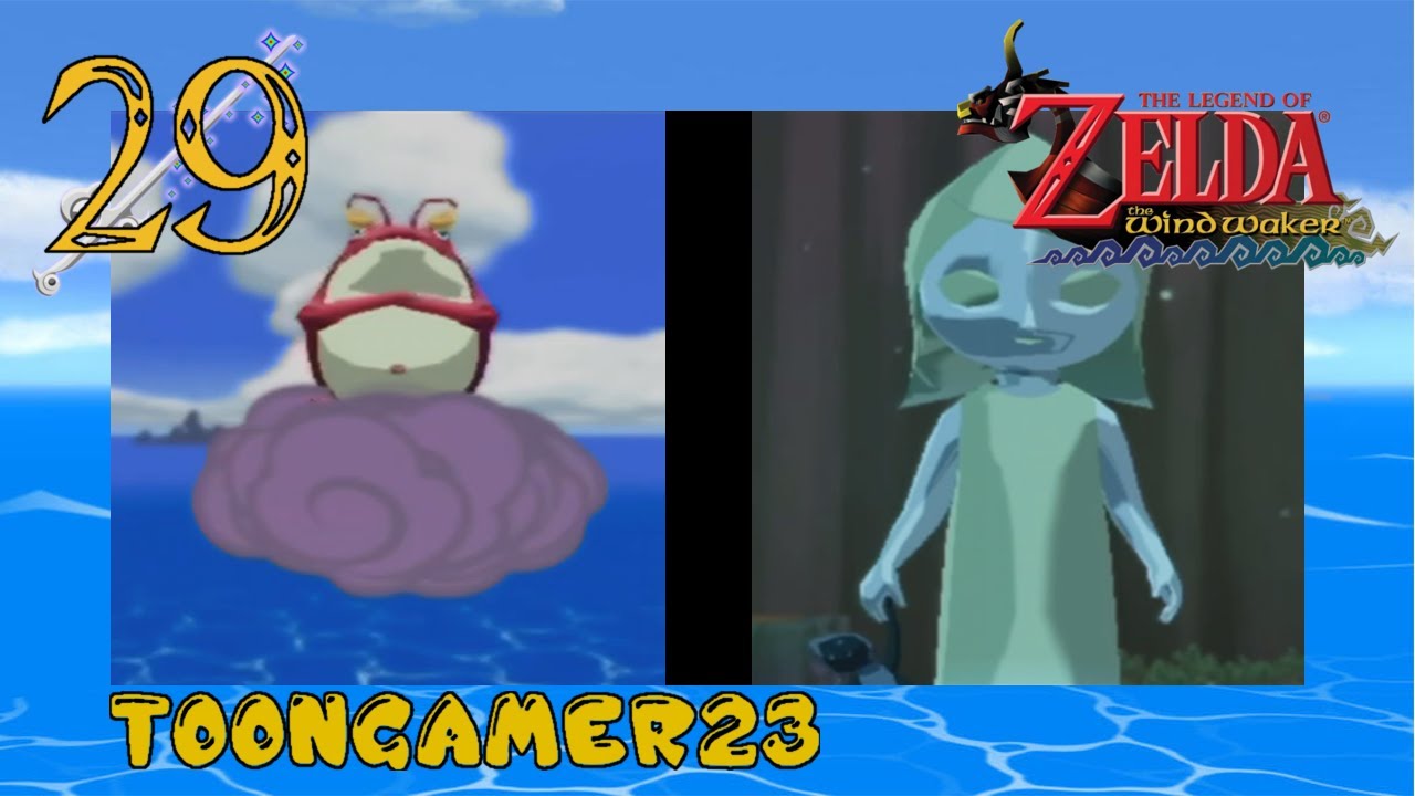 Let's Play The Legend of Zelda: The Wind Waker Part 29 - The Power of ...