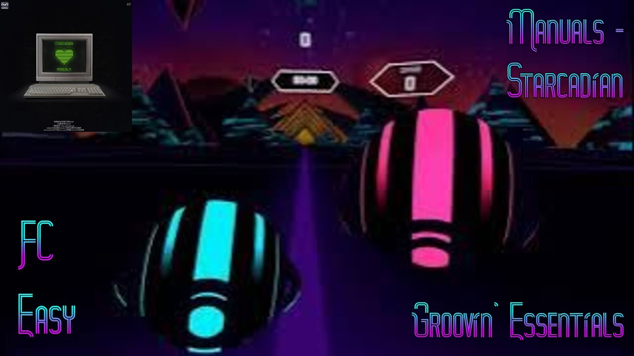 Manuals - Starcadian [Easy] [FC] [Groovin' Essentials] - YouTube