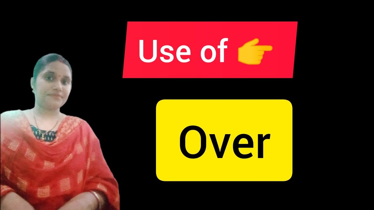 Use of👉 Over (preposition)#learnenglish - YouTube